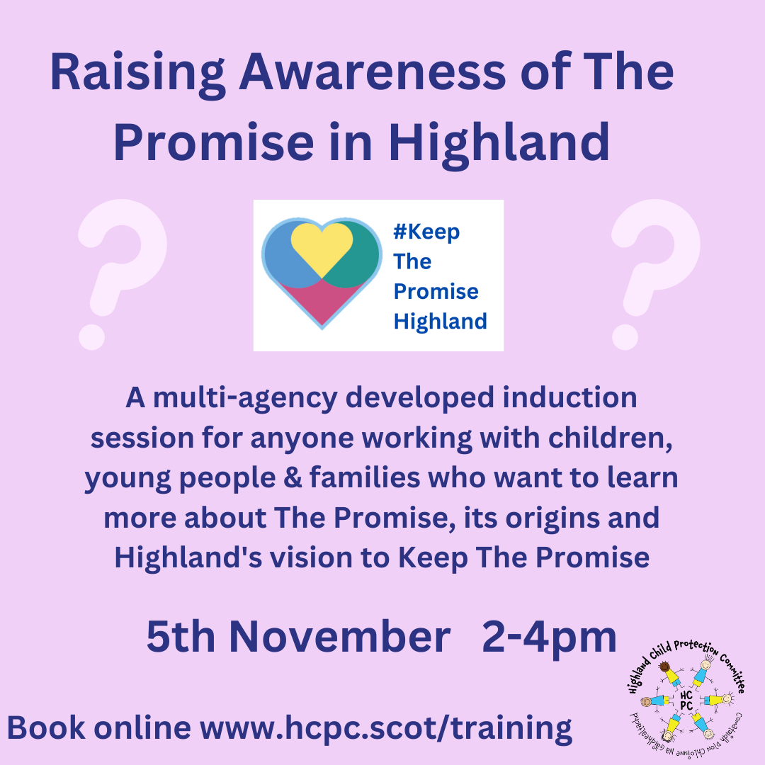 Raising Awareness of The Promise in Highland